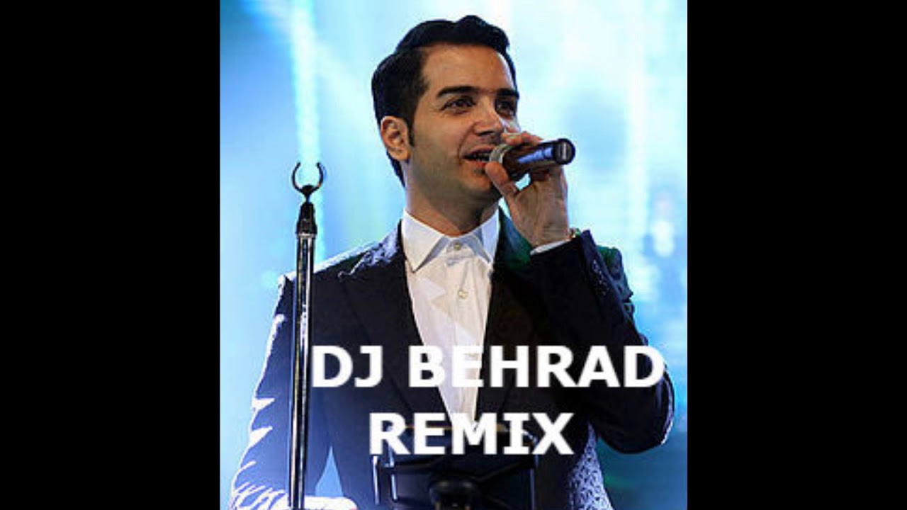 DJ BEHRAD REMIX mohsen yeganeh - YouTube