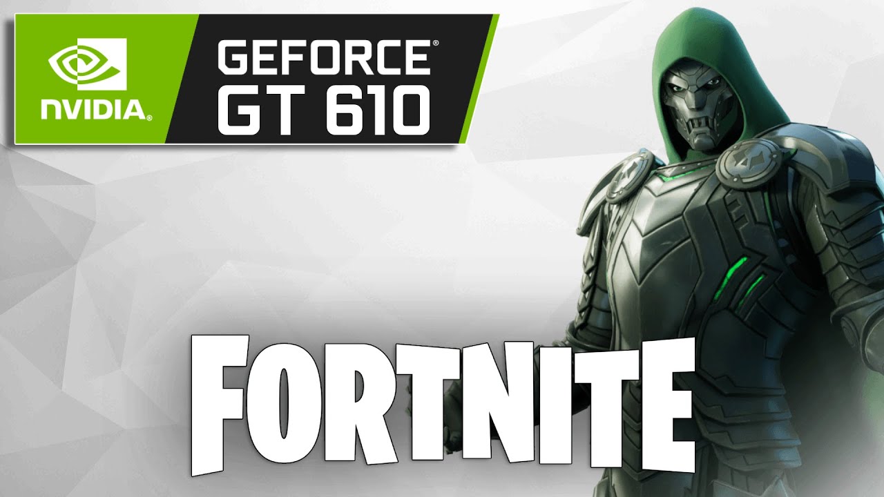 Fortnite - GT 610 1GB - YouTube