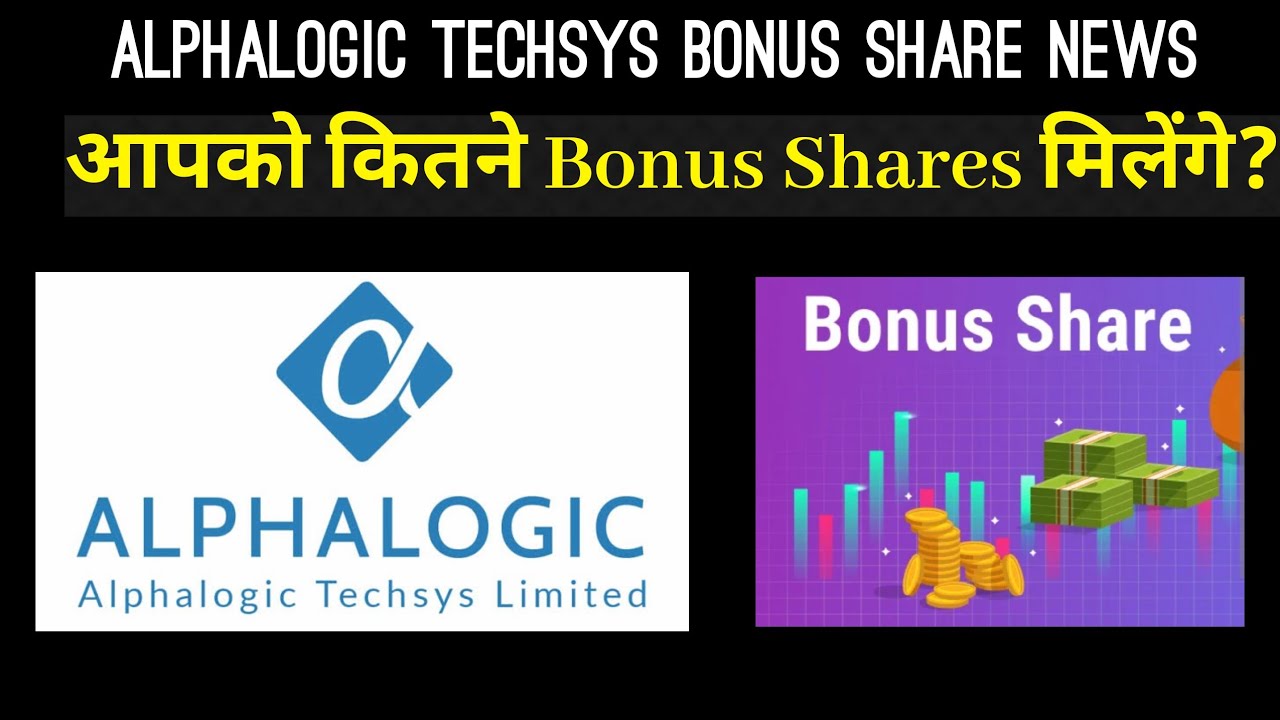 Alphalogic Techsys Bonus Share News | Investor Goals - YouTube