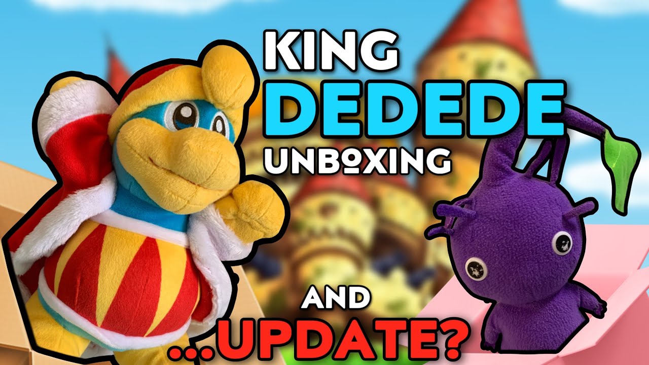King Dedede Plush Unboxing {UPDATE}⚠️⚠️⚠️ - YouTube