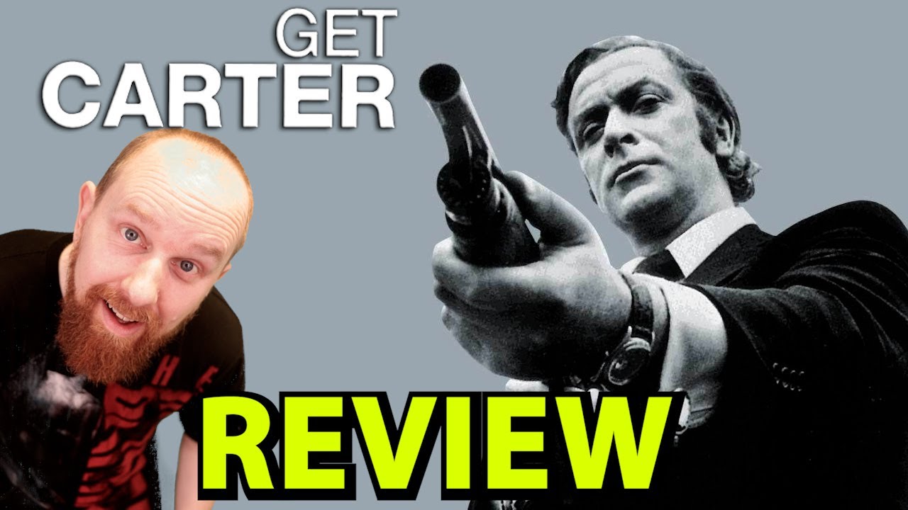 Get Carter | 1971 | Michael Caine | movie review - YouTube