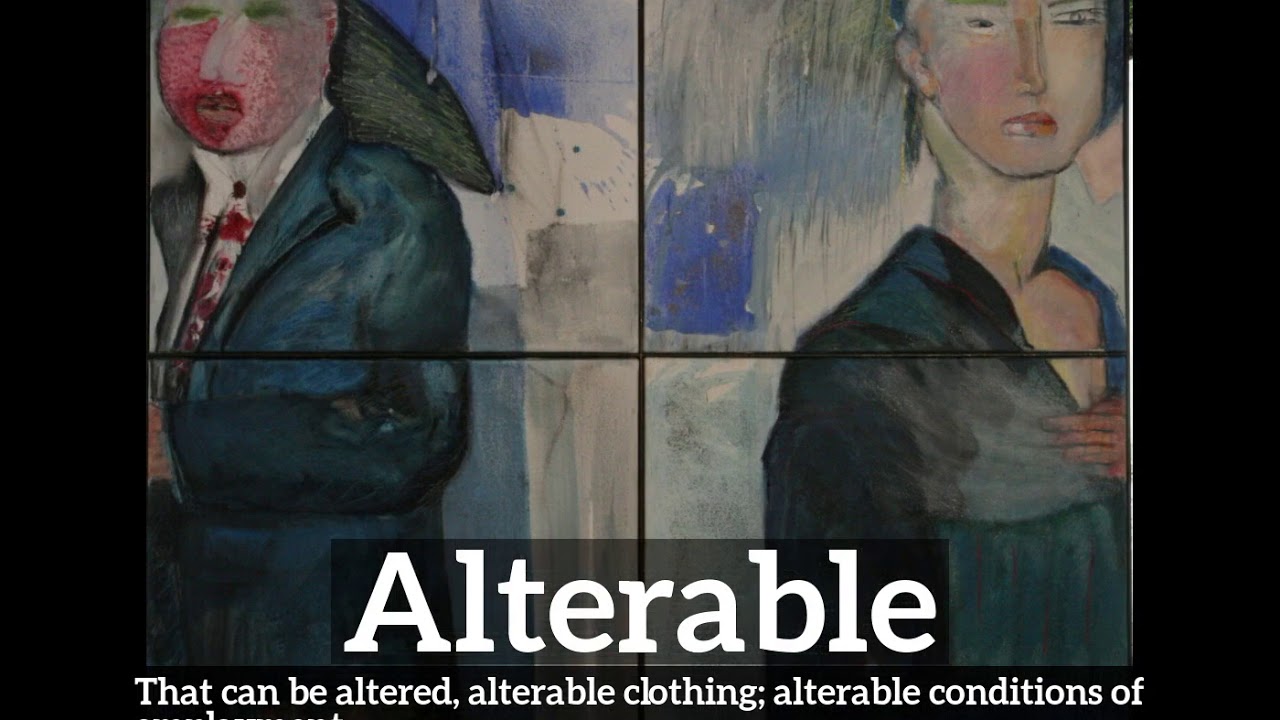 How to Say Alterable in English? | What is Alterable? | How Does ...
