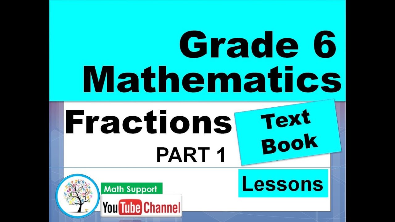 Grade 6 - Mathematics - Fractions PART 1 (English Medium) - YouTube