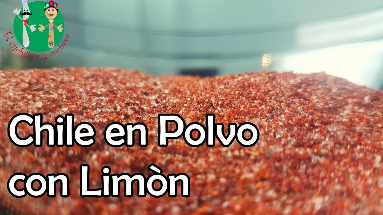 Chile en polvo con Limòn - YouTube