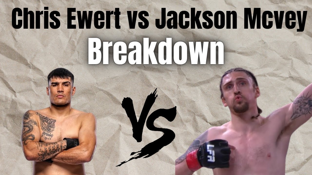 Chris Ewert vs Jackson Mcvey Prediction! UFC 317 - YouTube