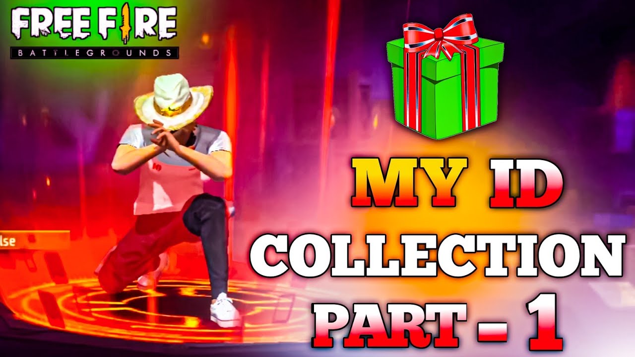 FREE FIRE🔥 OLD ID COLLECTION 🧰 || MY ID COLLECTION VIDEO || ⚡ON HIGH ...