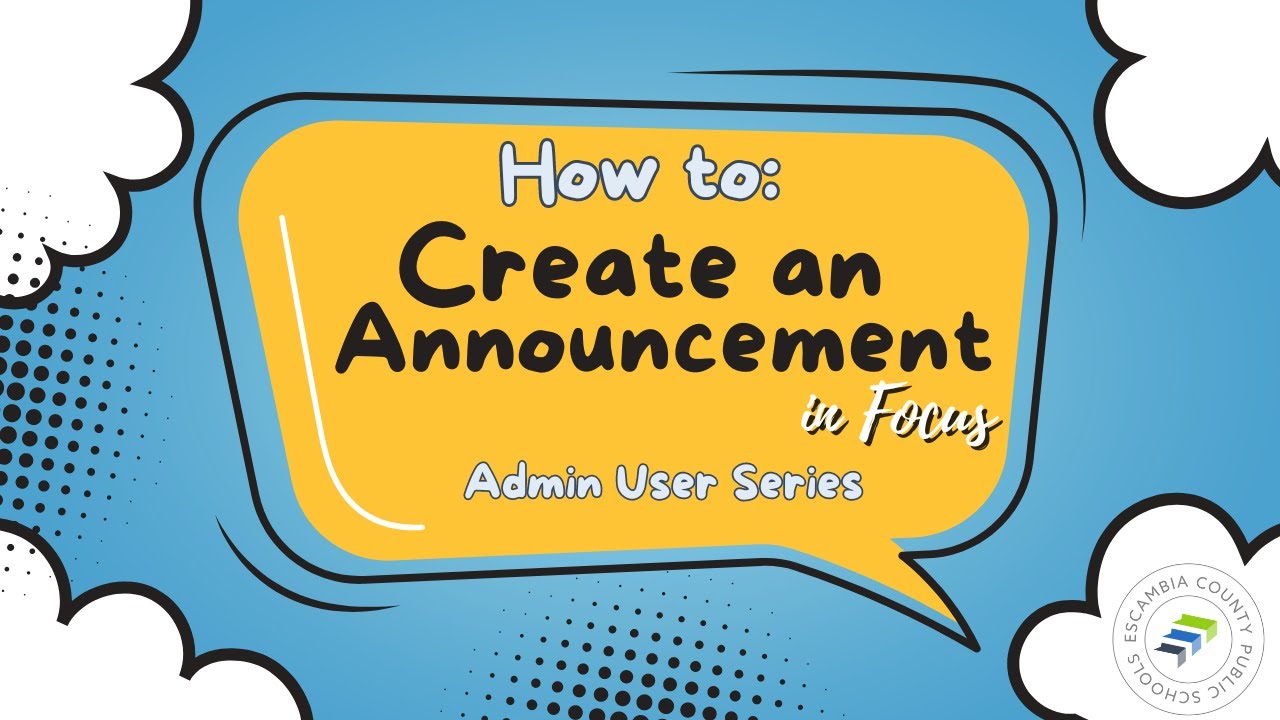 How to Create an Announcement in Focus: Admin User Series - YouTube