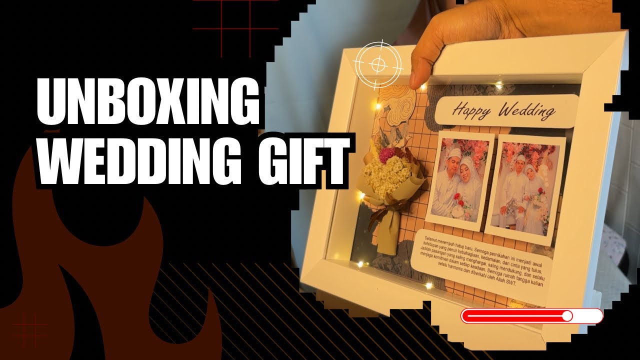 Unboxing Wedding Gift Pigura – Hadiah Pernikahan yang Super Aesthetic ...
