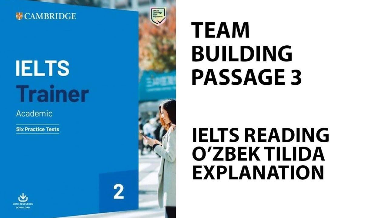 Team Building IELTS READING O'ZBEK TILIDA TUSHUNTIRILGAN | IELTS ...