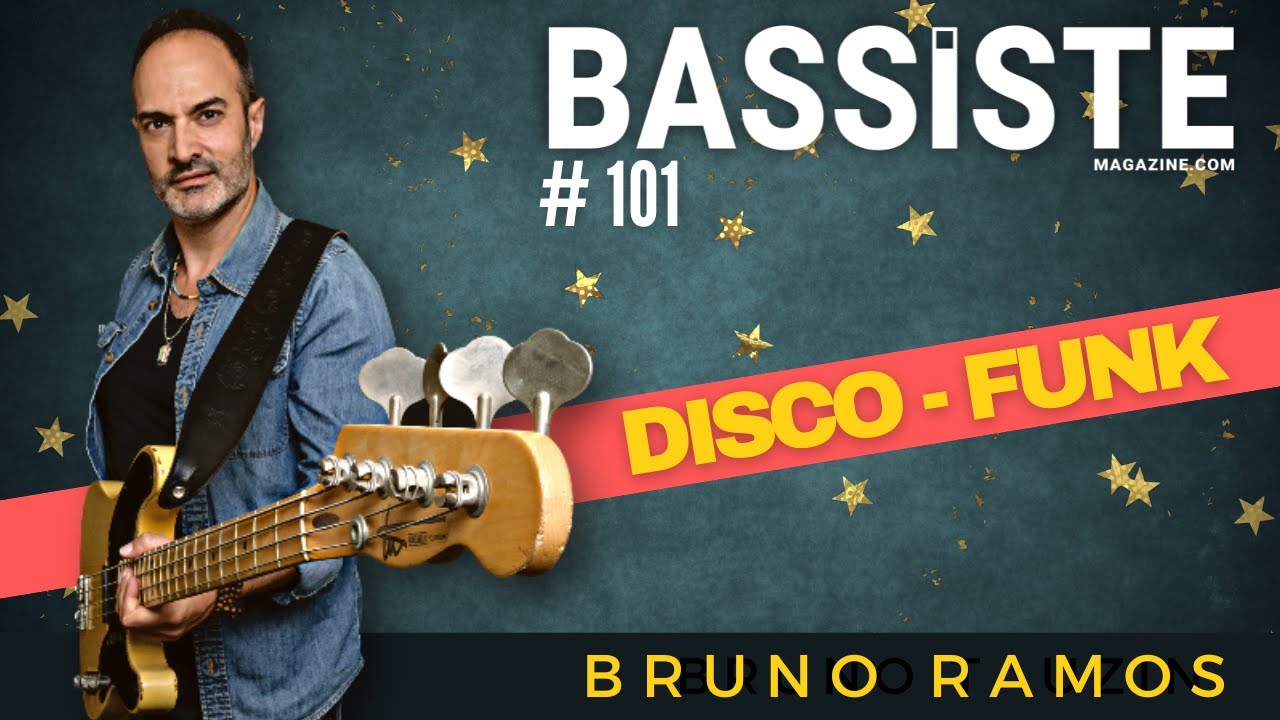 DISCO-FUNK - Bruno Ramos - Bassiste Magazine #101 - YouTube