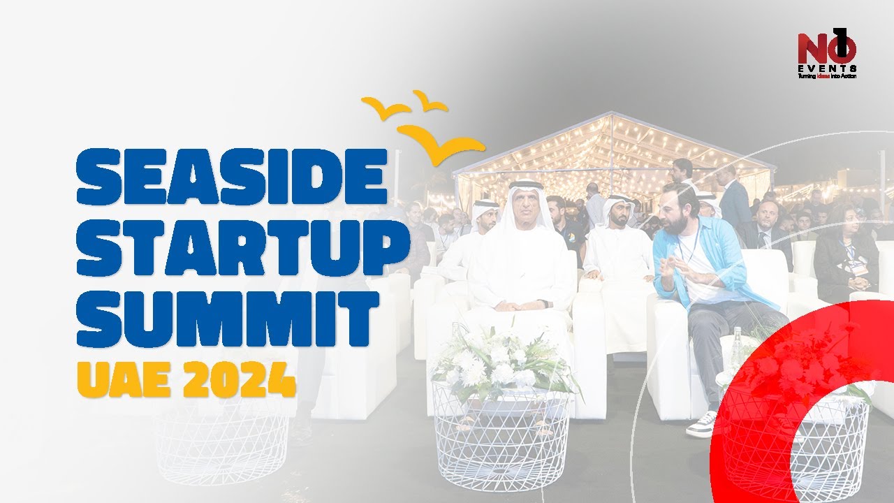 Seaside Startup Summit UAE 2024 - YouTube