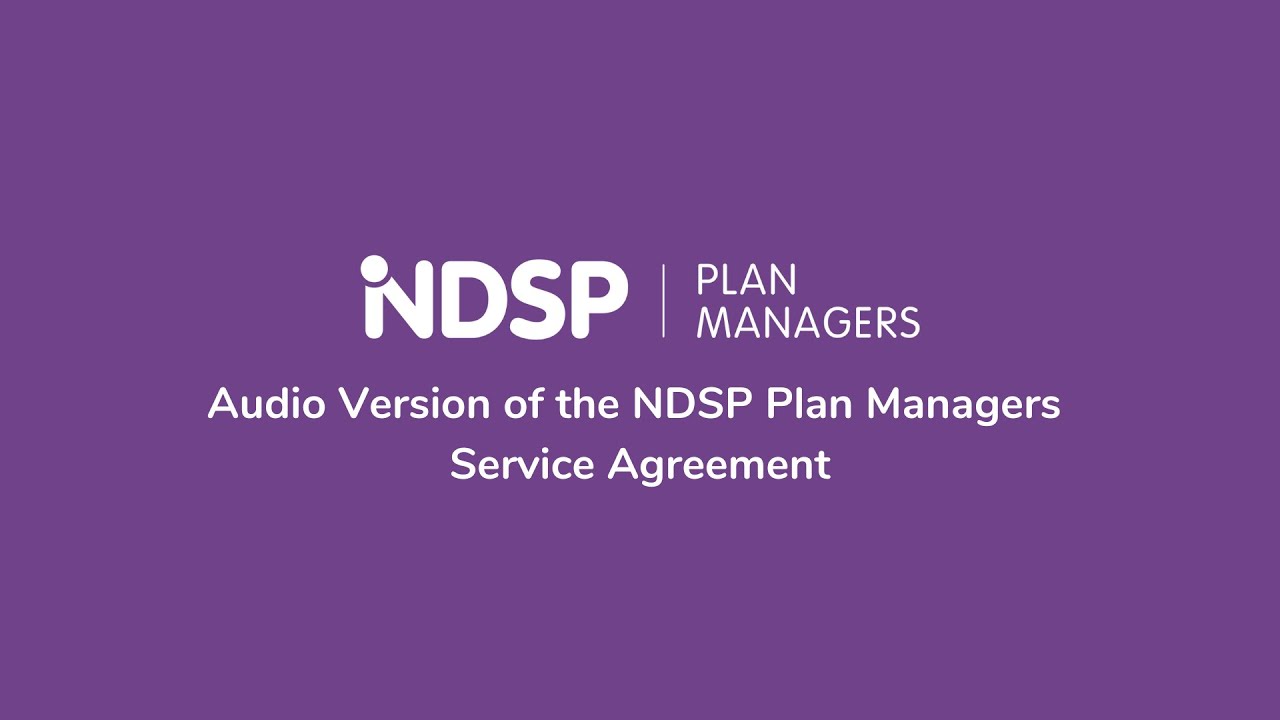 NDSP Plan Managers - Service Agreement (Audio Version) - YouTube