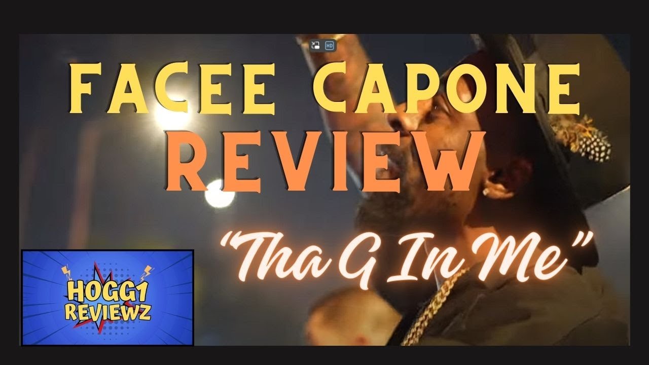 Facee Capone - Tha G In Me (Review) - YouTube
