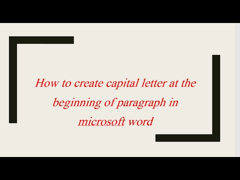 How to Create Large Capital Letter At the Beginning of Paragraph in ...