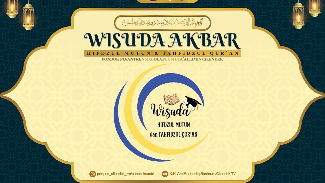 SLIDE SHOW WISUDA AKBAR 2024 PONDOK PESANTREN RAUDLATUL MUTA'ALLIMIIN ...
