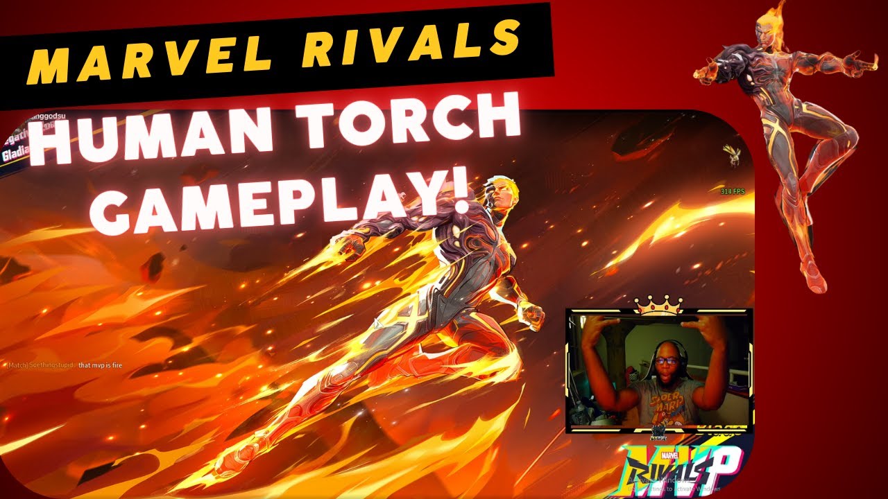 COOKING ON HUMAN TORCH! Marvel Rivals Huma torch Gameplay Early Access ...