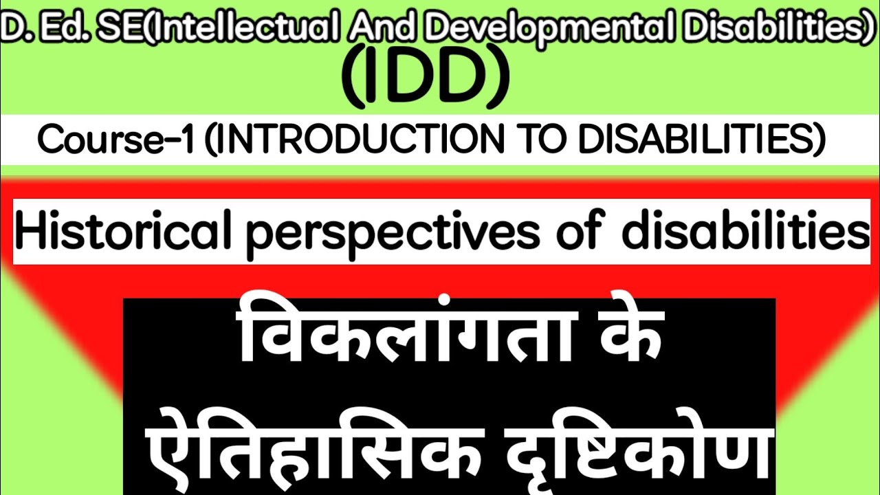 Historical Perspectives Of Disability In Hindi D Ed SE IDD Course 1 historical-perspectives-of-disability-in-hindi-d-ed-se-idd-course-1