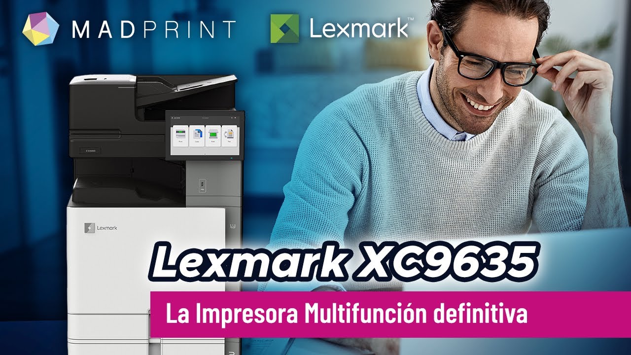 Lexmark XC9635 ‐ La Impresora Multifunción definitiva - YouTube