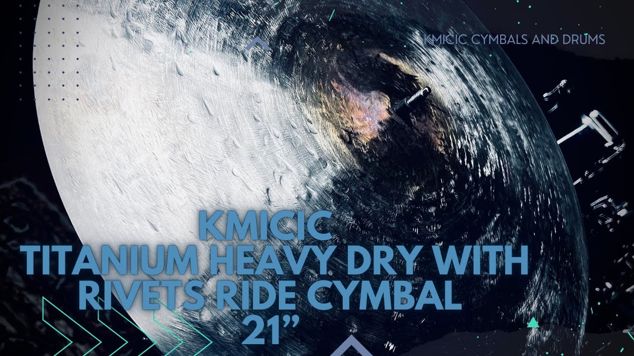 Kmicic Titanium 21” Heavy Dry ride cymbal 3 rivets - YouTube
