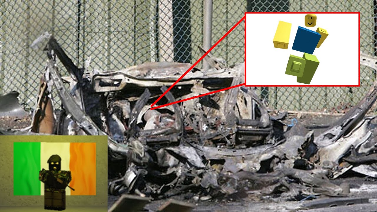 Roblox IRA Car Bombing Moments - YouTube