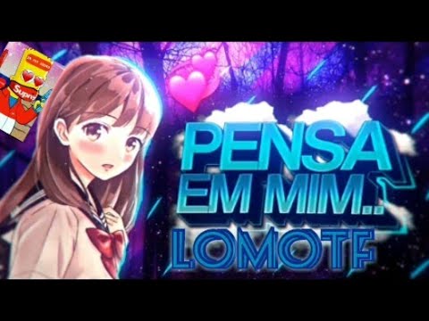 lomotf .BEAT PENSSA EM MIN - inspiraçao dos meus sonhos (lomotif)By Sr FUT ZOEIRO