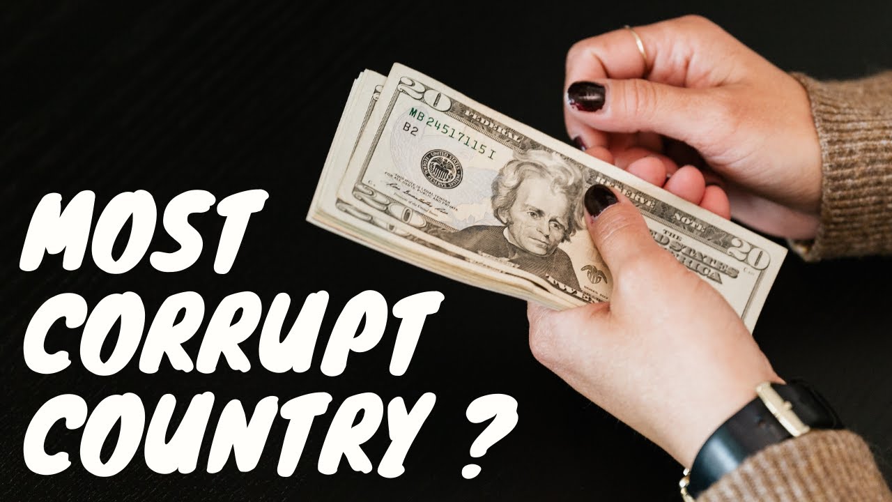 Top 10 Most Corrupt Nations In The World | Corrupt Countries (1995-2018 ...