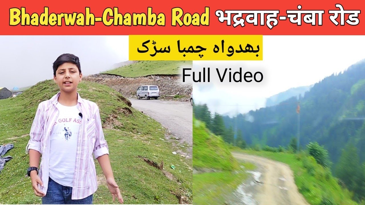 Let's Go From Bhaderwah (J&K) To Chamba (HP) By Road - YouTube