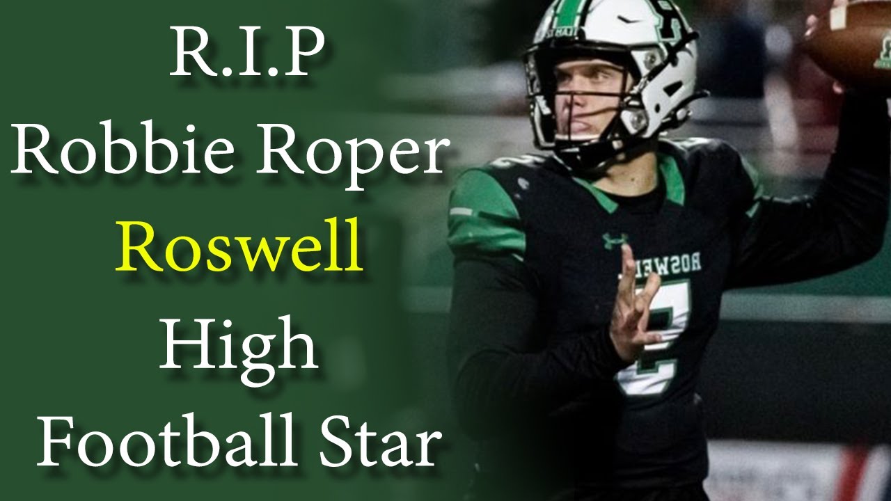 Robbie Roper Cause of Death? | Roswell High Football Star Robbie Roper ...