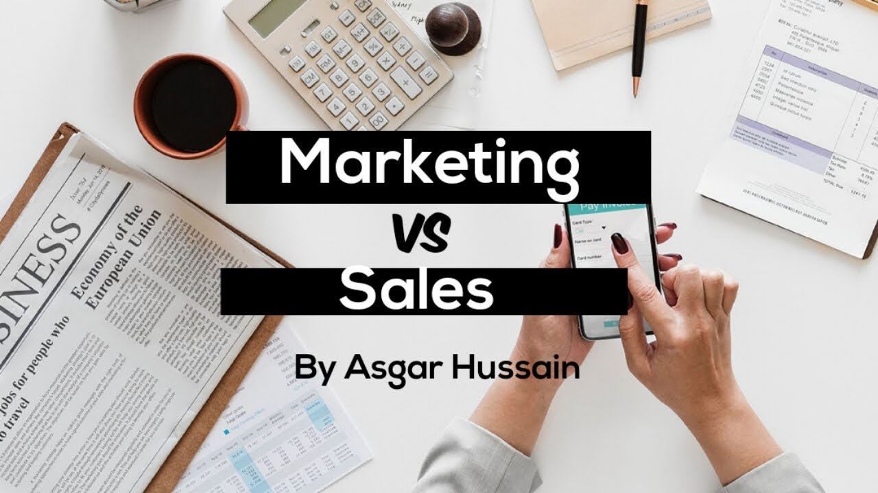 MARKETING VS SALES | MARKETING MANAGEMENT | BASICS OF MARKETING| - YouTube