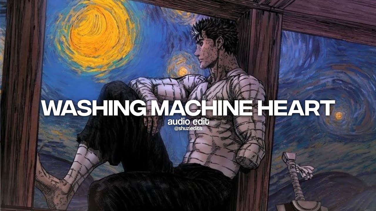 Washing Machine Heart (sped up) - Edit Audio - YouTube