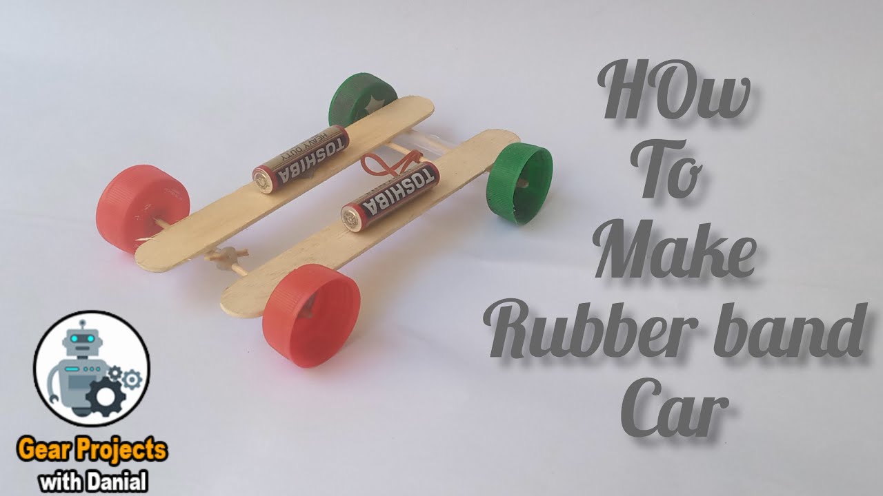 How To Make a Mini Rubber Band Car |SIMPLE TOY CAR | Gear Project with ...
