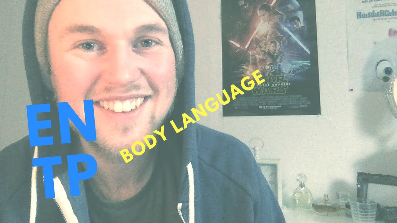 ENTP Body Language & Facial Expressions & Voice - YouTube