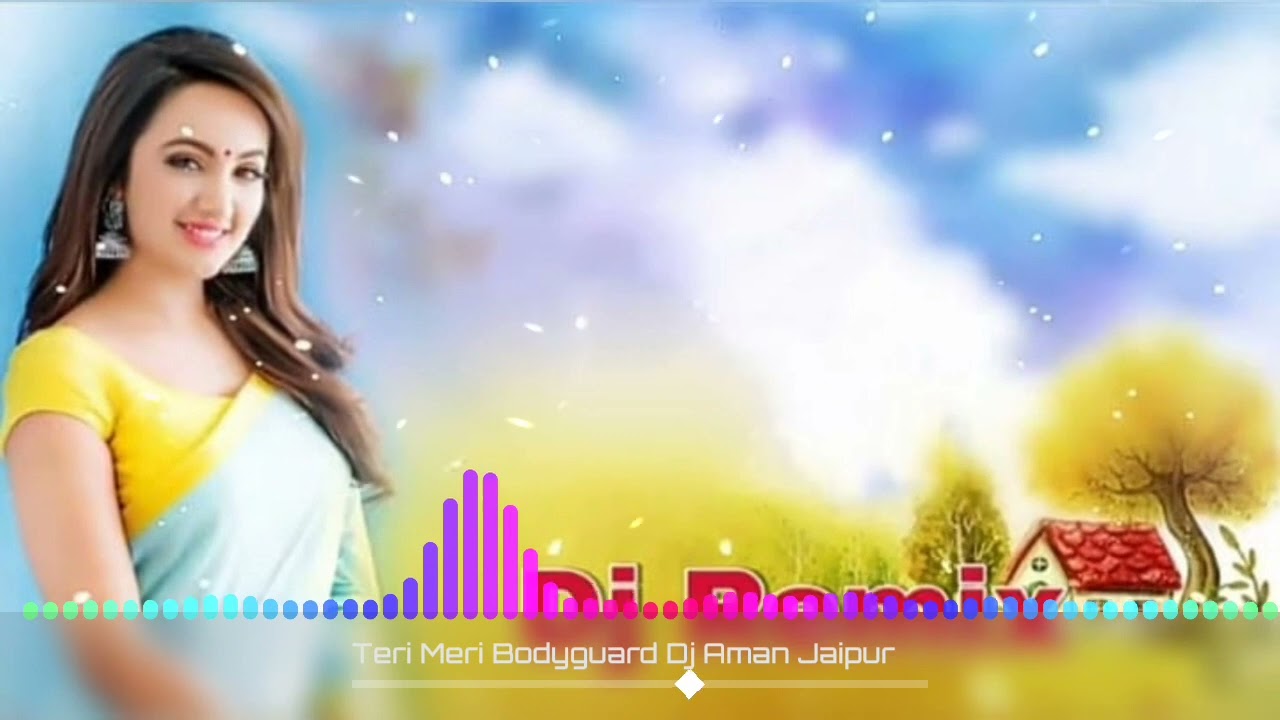 Teri Meri Remix|DJ Aman | Bodyguard | Rahat Fateh Ali Khan,Shreya ...