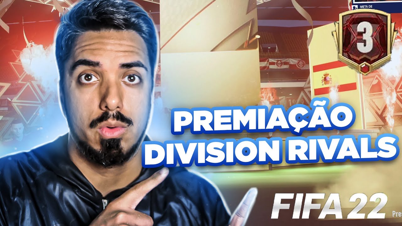 FIFA 22 | ABRINDO AS PREMIAÇÕES DO DIVISION RIVALS 3° e 4° DIVISÃO ...