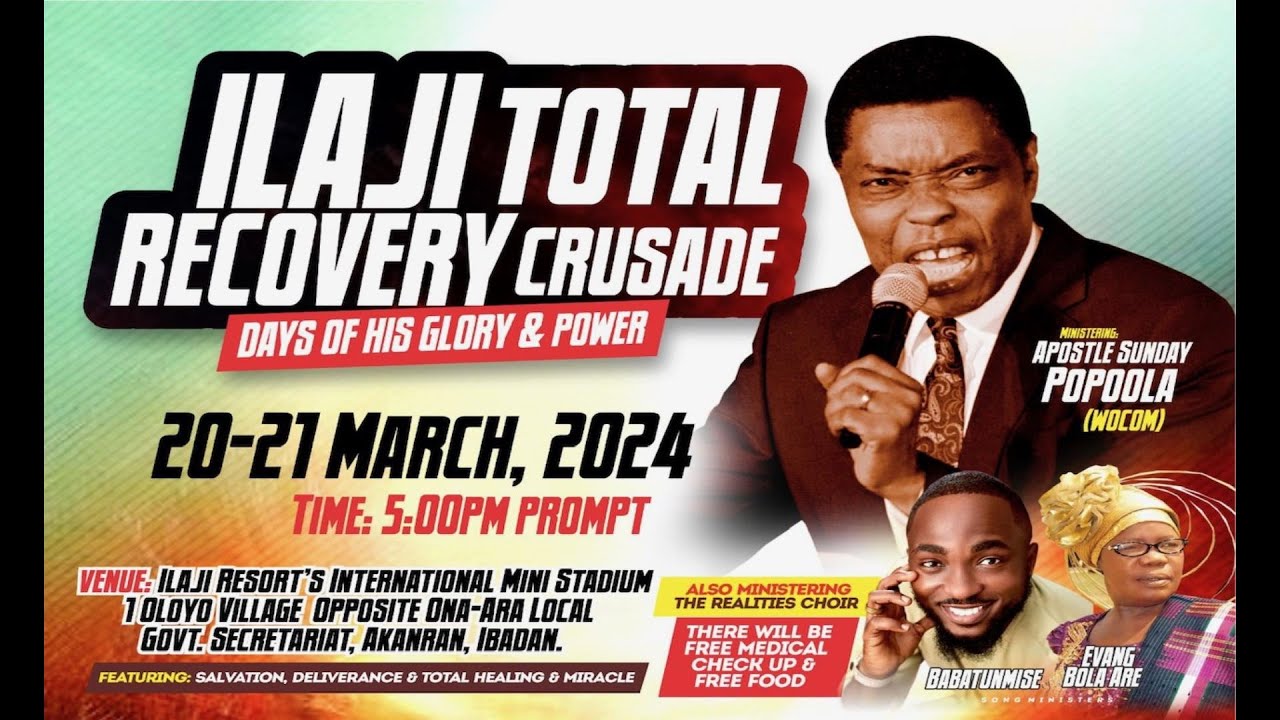ILAJI TOTAL RECOVERY CRUSADE || THEME: DAYS OF HIS GLORY AND POWER ...