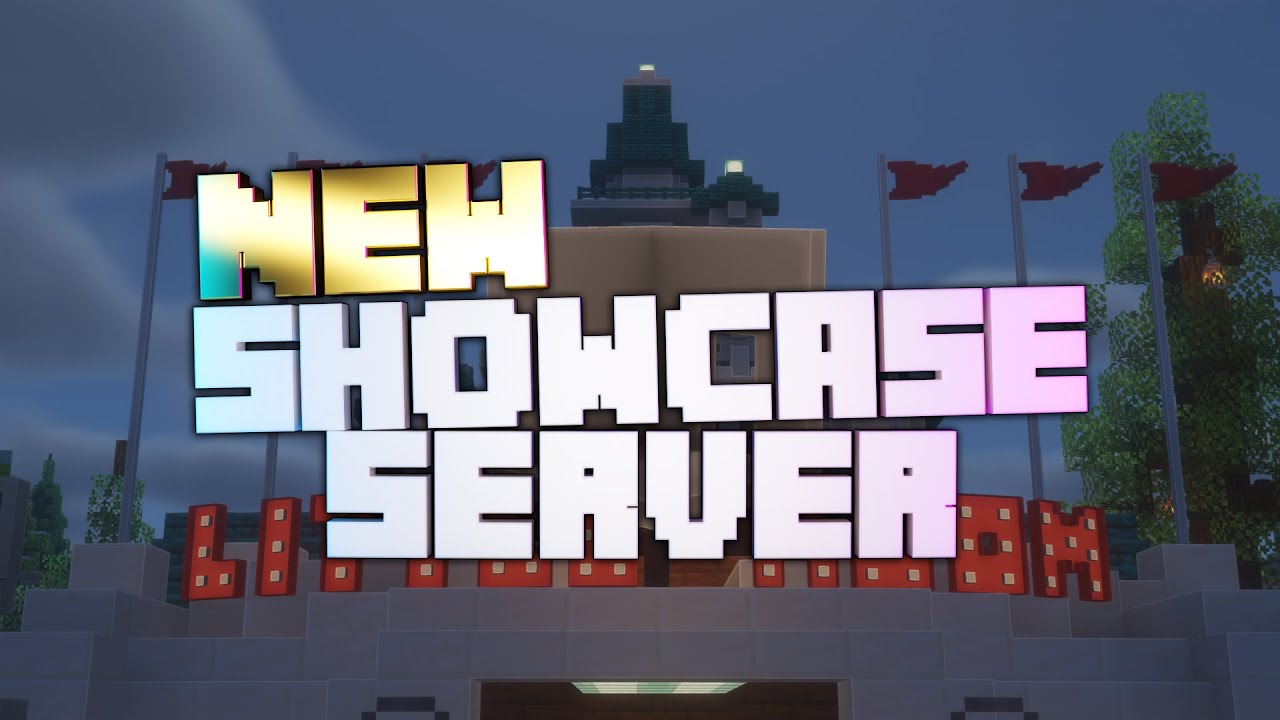 NEW SHOWCASE SERVER! - YouTube