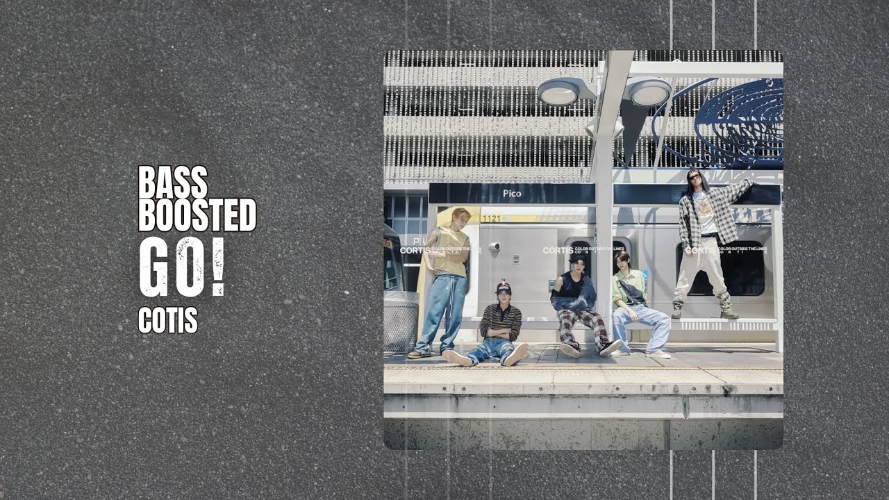 CORTIS - GO! [BASS BOOSTED] - YouTube