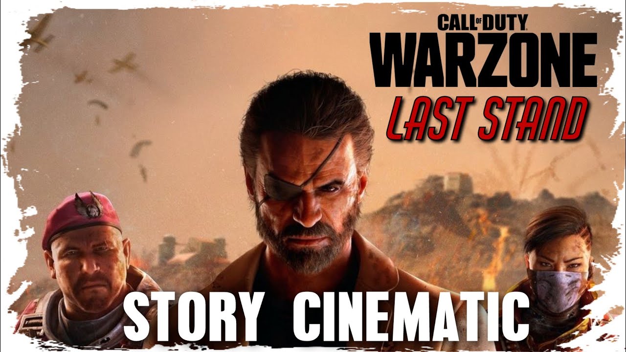 Season 5 Last Stand Cinematic | Call of Duty Warzone - YouTube