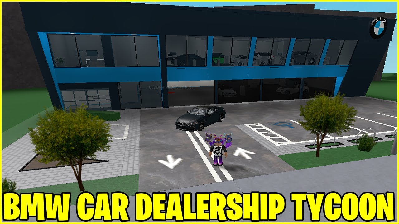 BUILDING BMW CAR DEALERSHIP TYCOON ROBLOX - YouTube