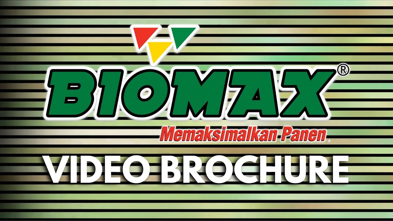 BIOMAX VIDEO BROCHURE | PT BIOTIS AGRINDO (KEMASAN BARU) - YouTube