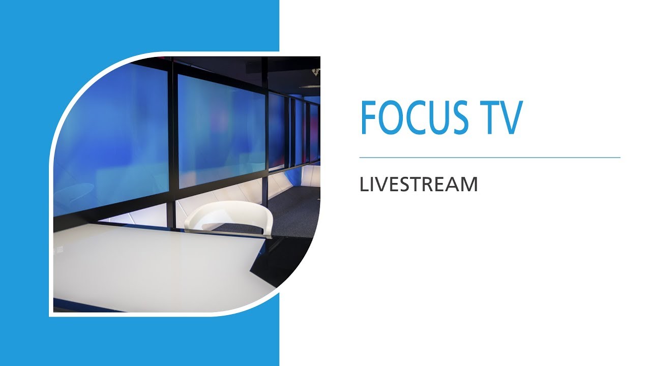 Focus TV livestream - YouTube