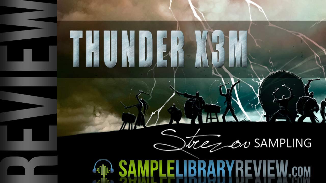 Review Thunder X3M Epic Percussion from Strezov Sampling - Thunder ...