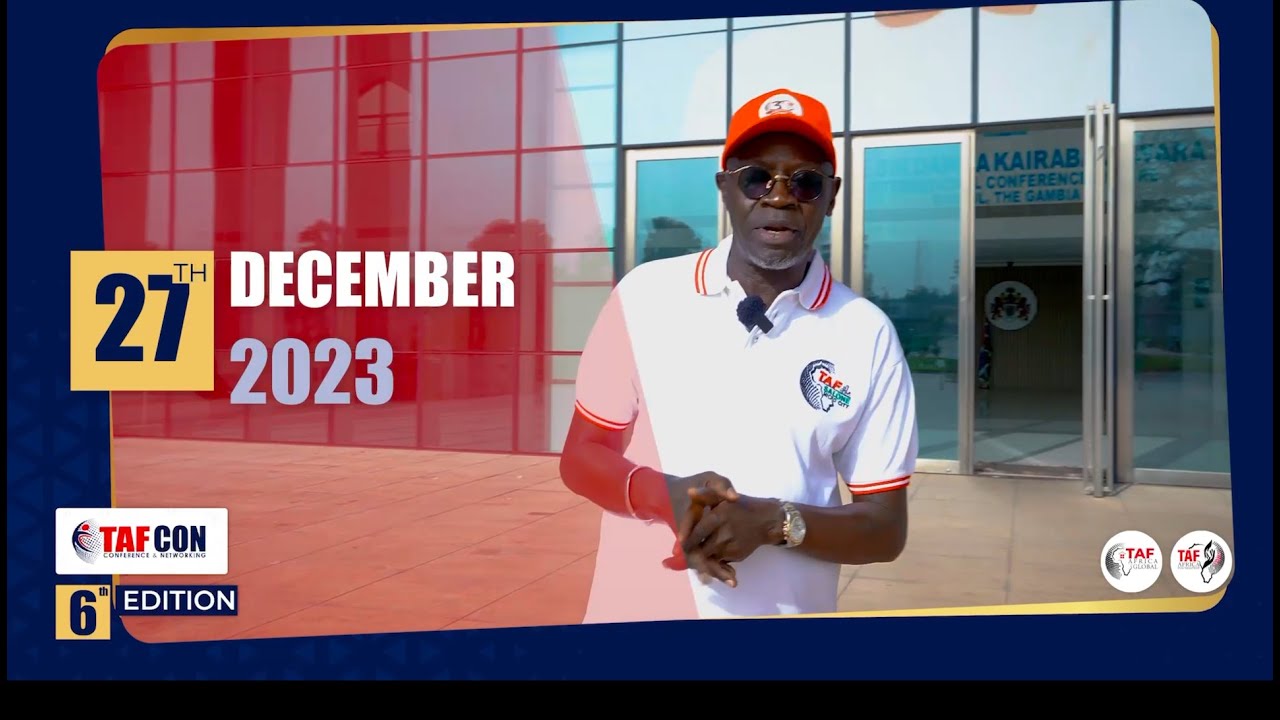 TAFCON The largest Conference & Networking event in the Gambia is back ...