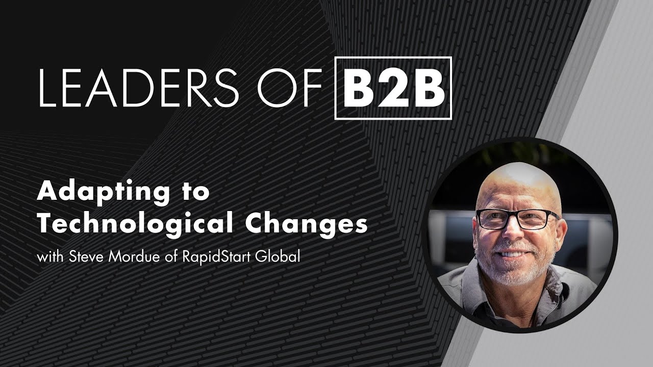 Adapting to Technological Changes with Steve Mordue of RapidStart ...