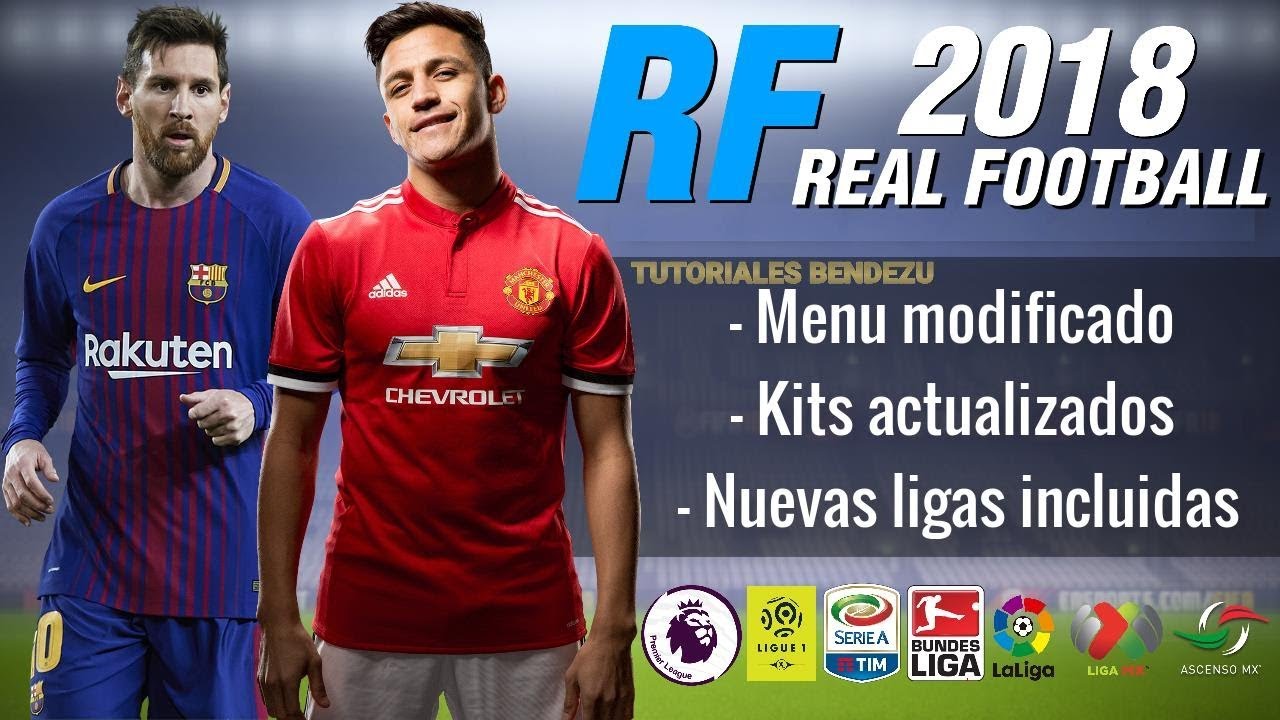 GENIAL REAL FOOTBALL 2018 PARA DISPOSITIVO ANDROID - Liga MX, Ascenso ...