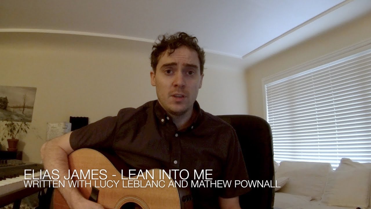 Lean Into Me (Acoustic) - YouTube
