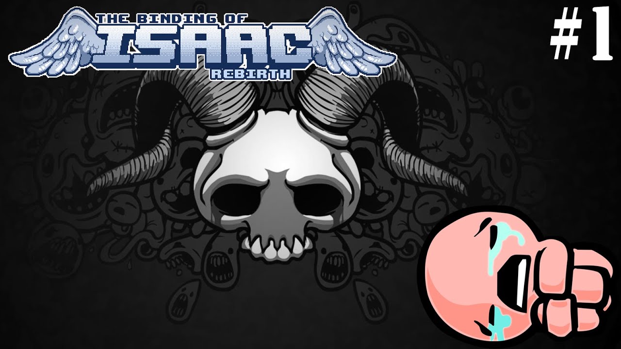 The Binding of Isaac : Rebirth -Cain Playthrough- #1 - YouTube