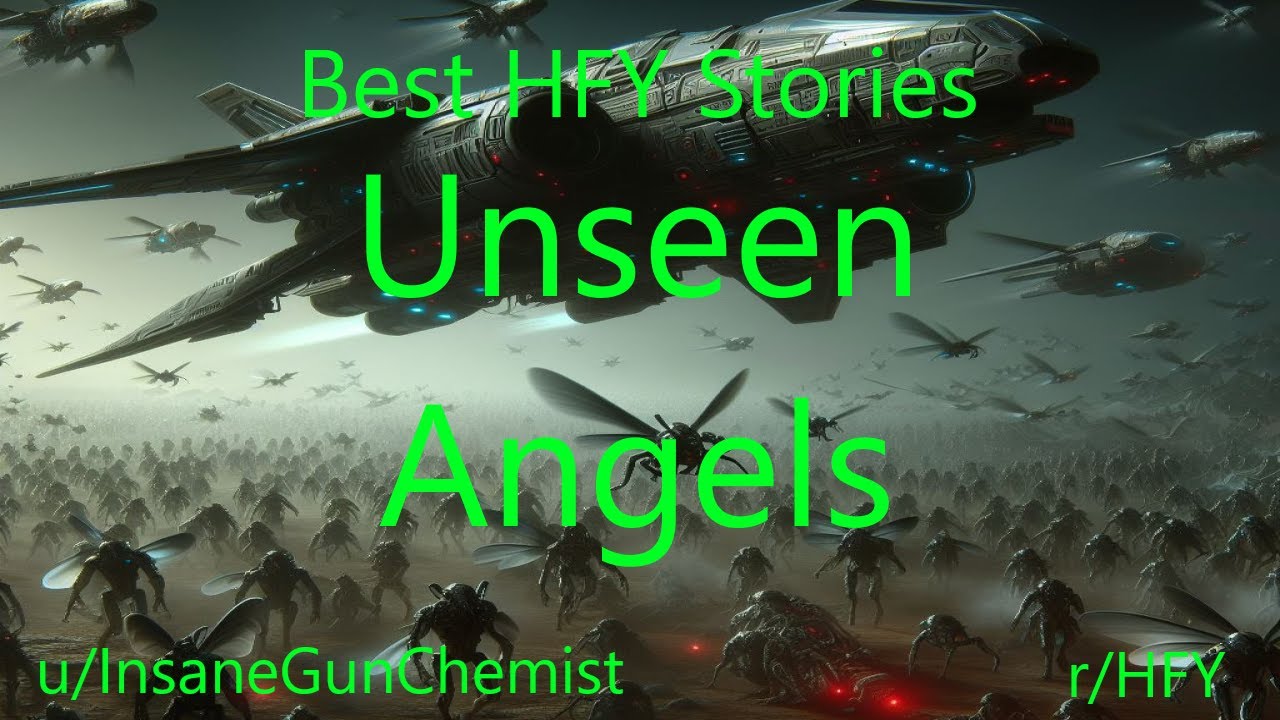Best HFY Isekai Sci-Fi Stories: Unseen Angels - YouTube