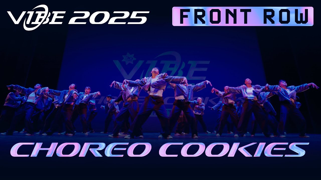 Choreo Cookies | VIBE 2025 [@Vibrvncy Front Row 4K] - YouTube