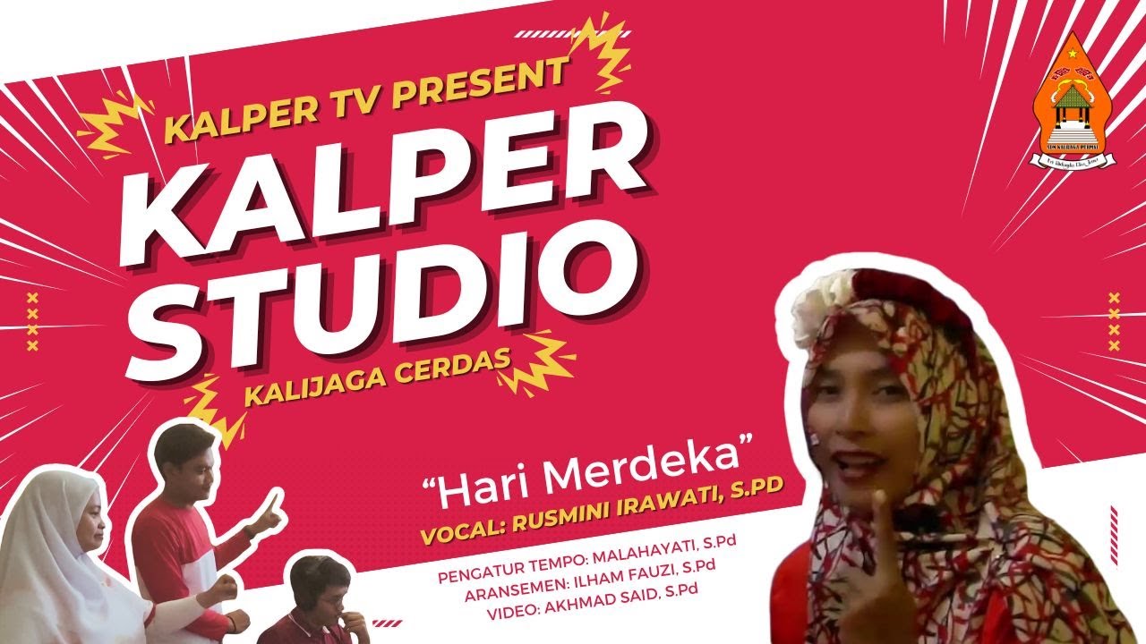 Hari Merdeka - Rusmini Irawati, S.Pd || Kalper Studio - YouTube